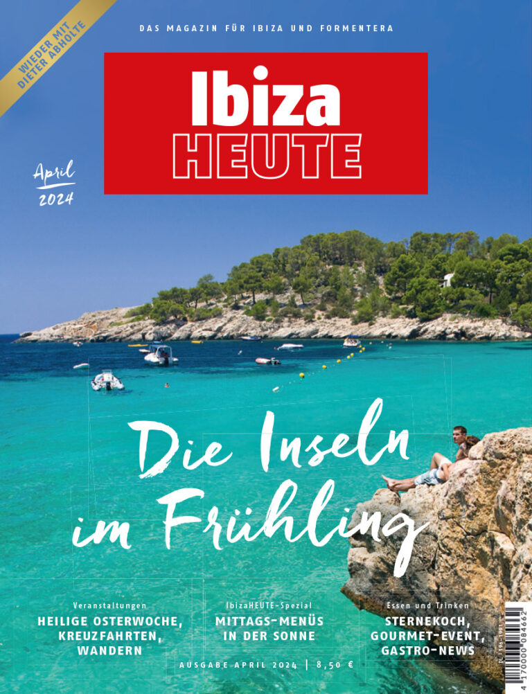 Ibiza/Formentera: Die neue IbizaHEUTE ist am Kiosk - Ibiza HEUTE