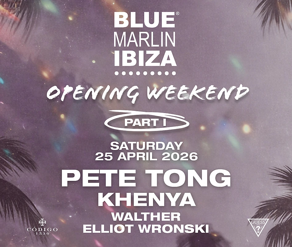 Blue Marlin Opening Weekend season 2026 - Ibiza HEUTE